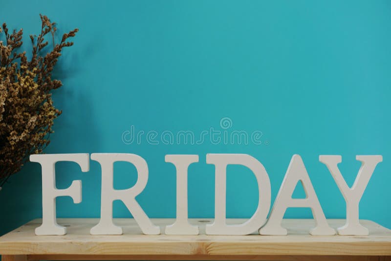 124 Friday Wording Stock Photos - Free & Royalty-Free Stock Photos from ...