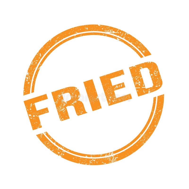 FRIED Text Written on Orange Grungy Round Stamp Stock Illustration ...