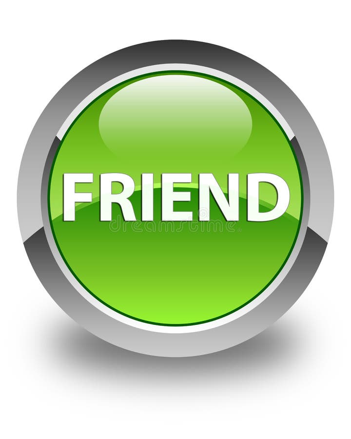 Friend Glossy Green Round Button Stock Illustration - Illustration of ...
