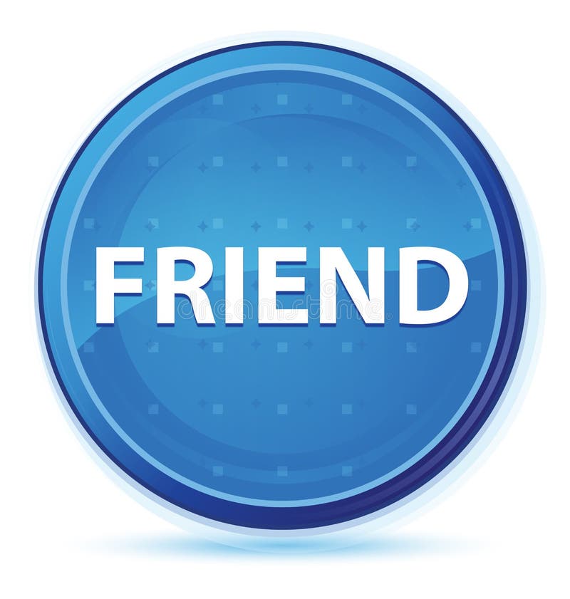 Friend Midnight Blue Prime Round Button Stock Vector - Illustration of ...