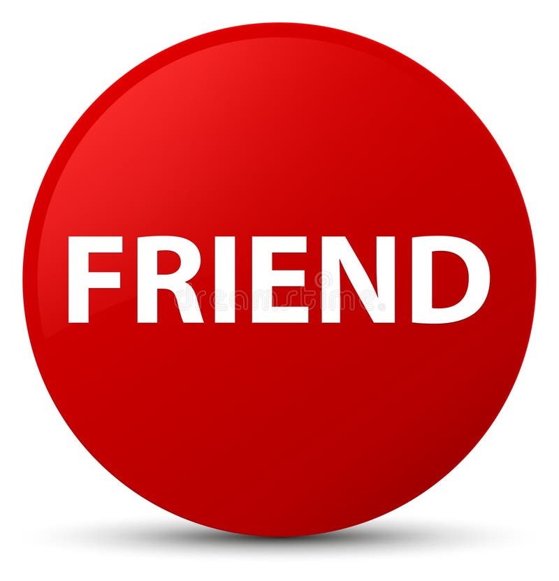 Friend red round button stock illustration. Illustration of mate ...