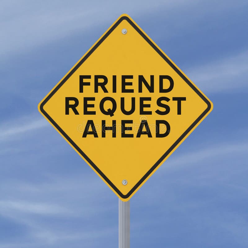 Friend Request Ahead stock photo. Image of contact, warning - 26987314