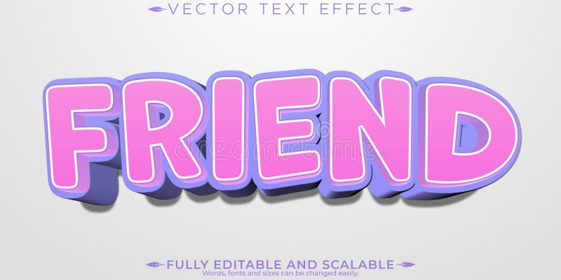 Friend Text Effect, Editable Vintage and Script Text Style Stock Vector ...