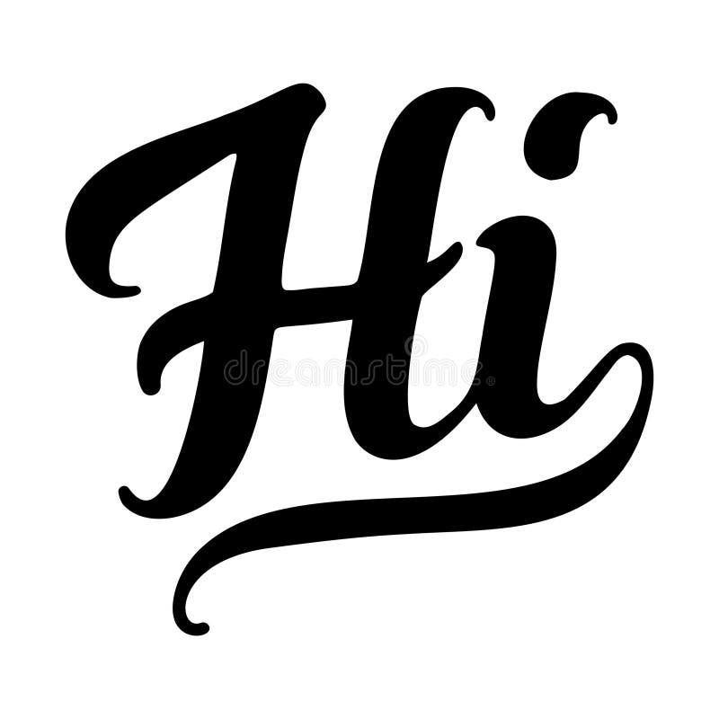 Friendly Greeting Typography, Black Calligraphy HI, Vintage Calligraphy ...