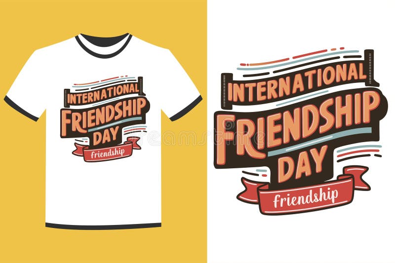 International Friendship Day Creative T-Shirt Design Vector ...