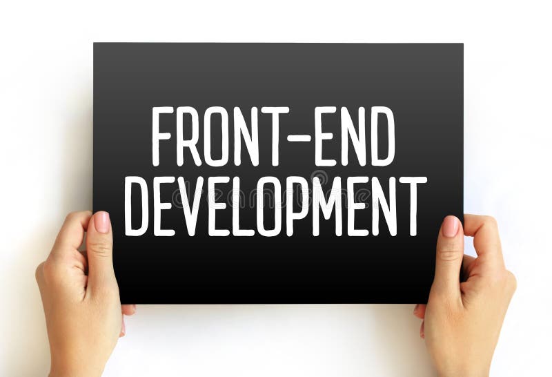 Front-end Development is the Development of the Graphical User ...