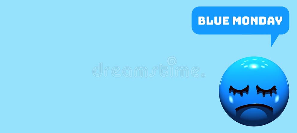 Front View of Blue Monday and Buble Speech Text with Sad Face Copy ...