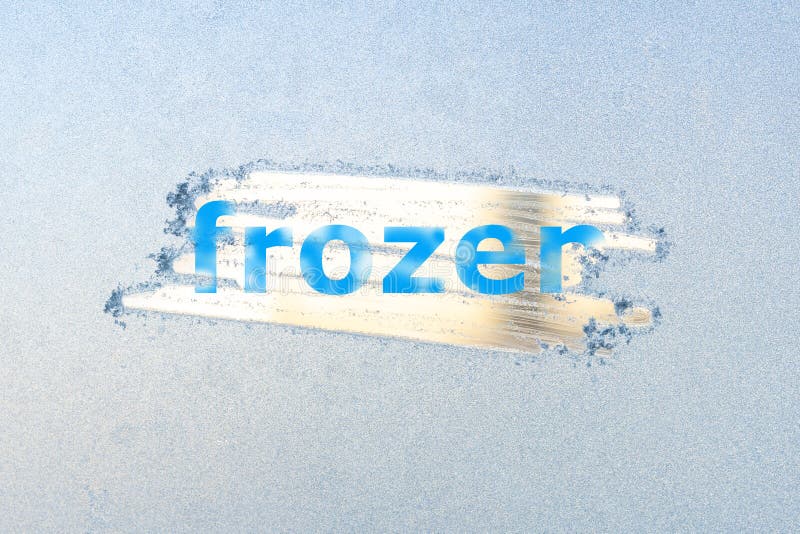 Inscription Frost on Frosted Glass, Cold Season Stock Photo - Image of ...
