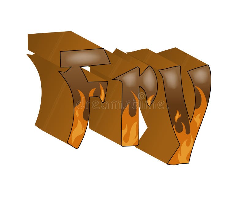 The Burning Word Fry, Fiery Letters Stock Vector - Illustration of ...