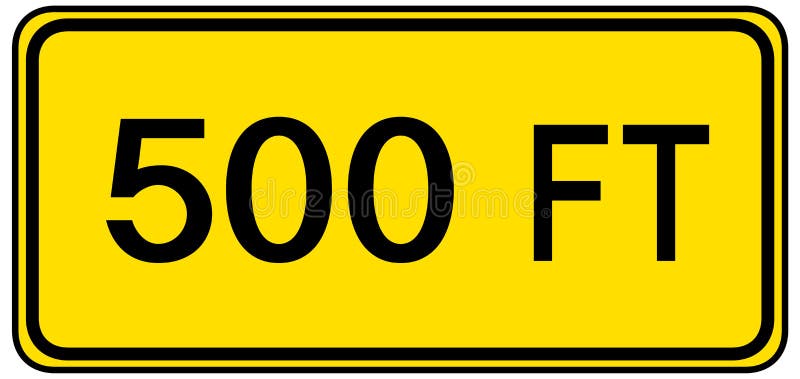 500 FT Yellow Sign on White Background Stock Vector - Illustration of ...