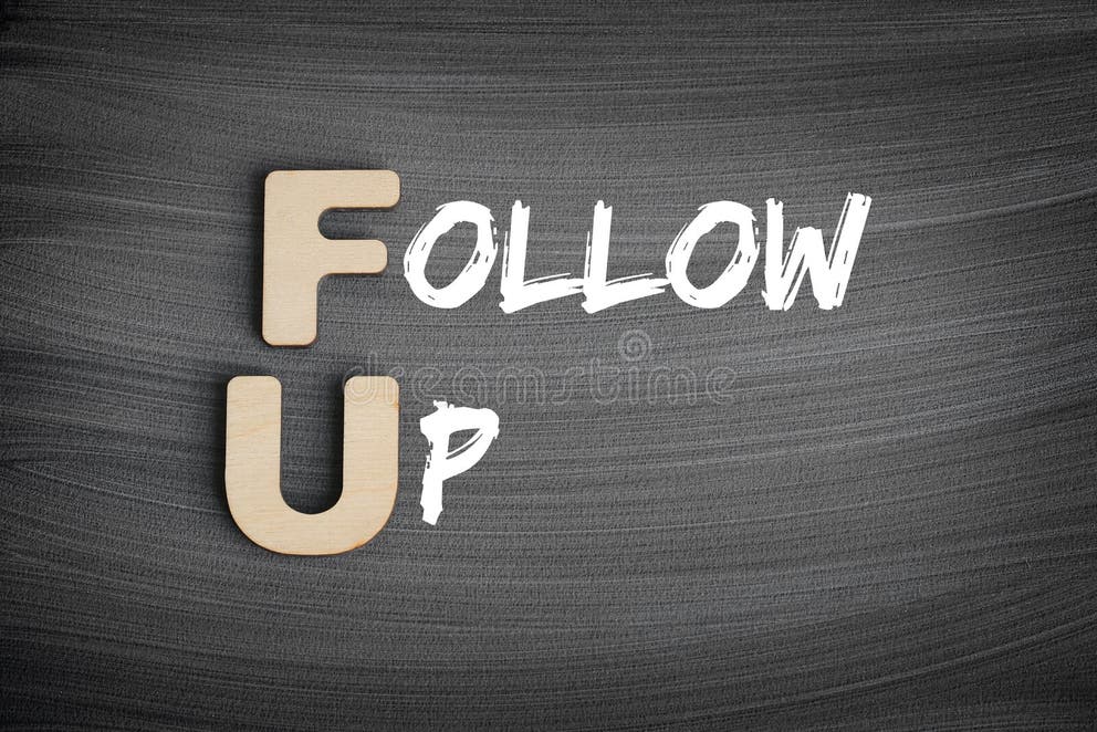 FU - Follow-Up Acronym, Concept on Blackboard Stock Photo - Image of ...