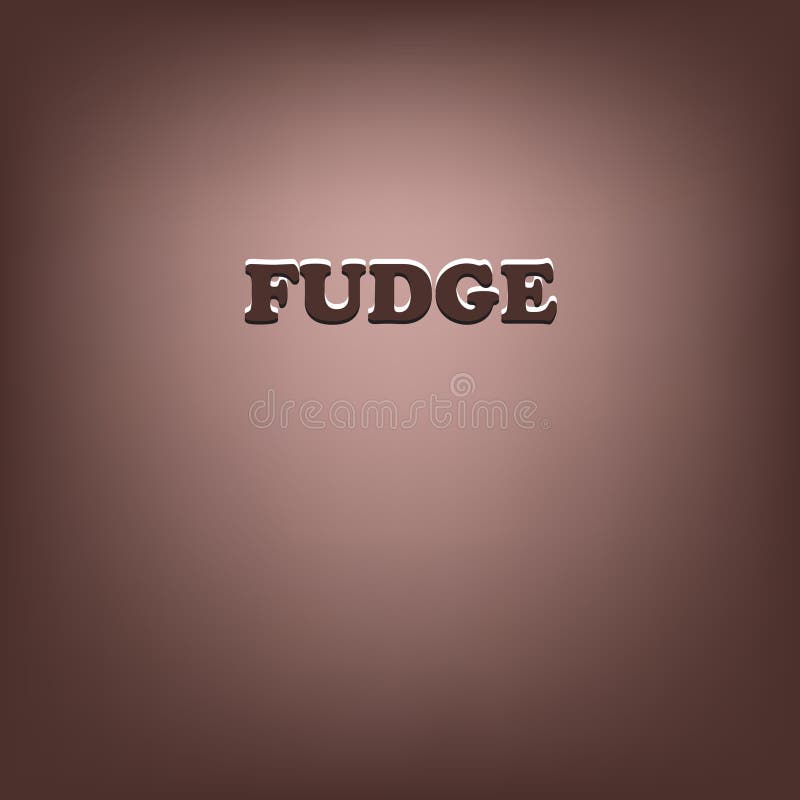 Fudge poster stock vector. Illustration of entertainment - 281349239