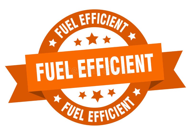 Fuel Efficient Round Ribbon Isolated Label. Fuel Efficient Sign Stock ...