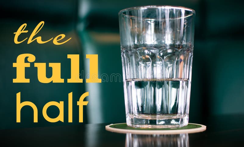 The Full Half Concept stock image. Image of glass, optimism - 37916671