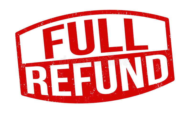 Full Refund Sign, Stamp, Sticker. Vector Stock Illustration. Stock ...
