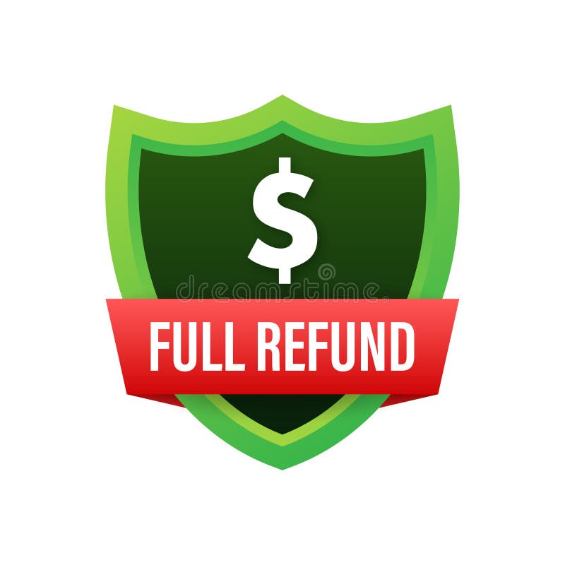 Full Refund Sign, Stamp, Sticker. Vector Stock Illustration. Stock ...