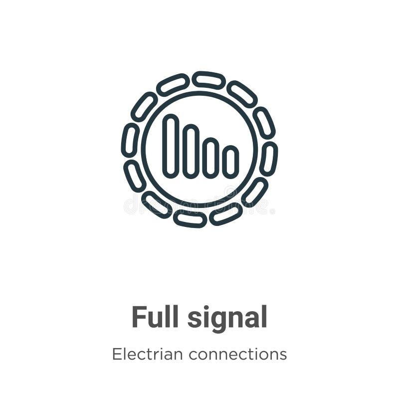 Full Signal Outline Vector Icon. Thin Line Black Full Signal Icon, Flat ...