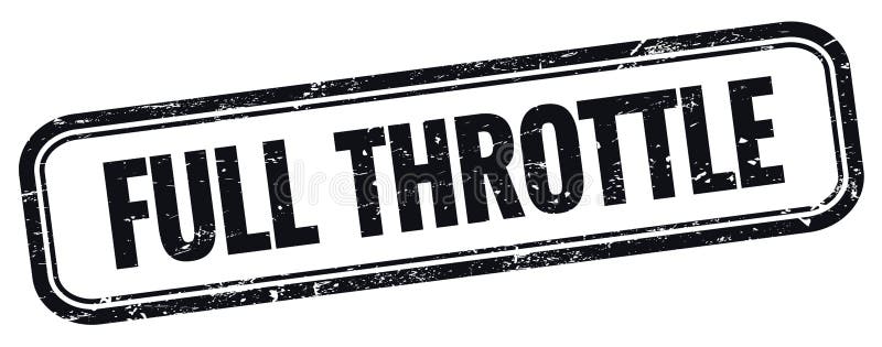 FULL THROTTLE Text on Black Grungy Vintage Stamp Stock Illustration ...