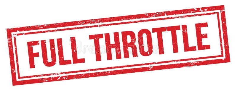 FULL THROTTLE Text on Red Grungy Vintage Stamp Stock Photo - Image of ...