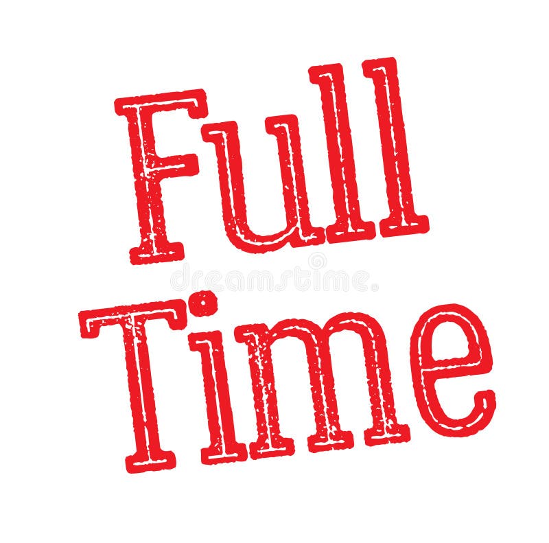 Full Time rubber stamp stock illustration. Illustration of occupation ...