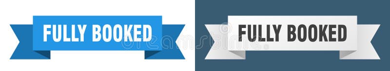 Fully Booked Ribbon. Fully Booked Isolated Paper Sign. Banner Stock ...