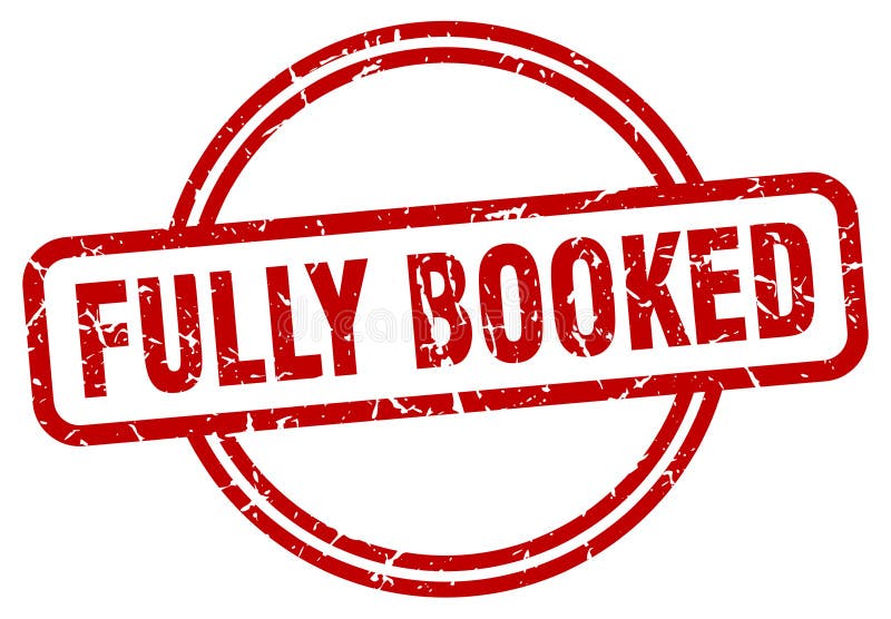 Fully Booked Stamp. Fully Booked Round Vintage Grunge Label Stock ...
