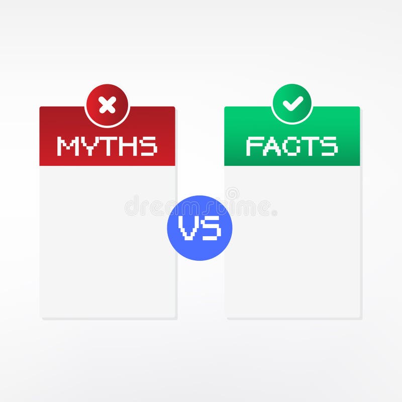 Facts Vs Myths. Concept of Thorough Fact-checking or Easy Compare ...