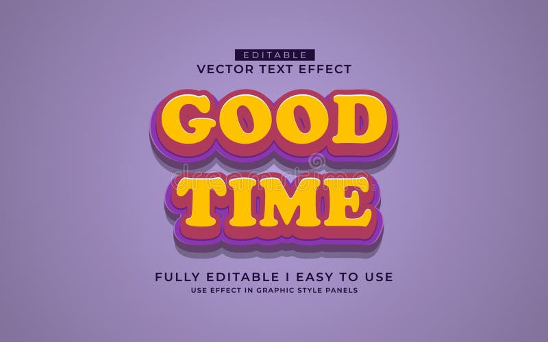 3d Editable Good Time Text Effect Style Template Stock Illustration ...