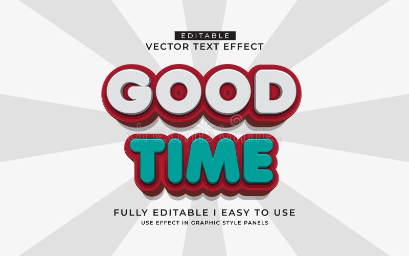 3d Editable Good Time Text Effect Style Template Stock Vector ...