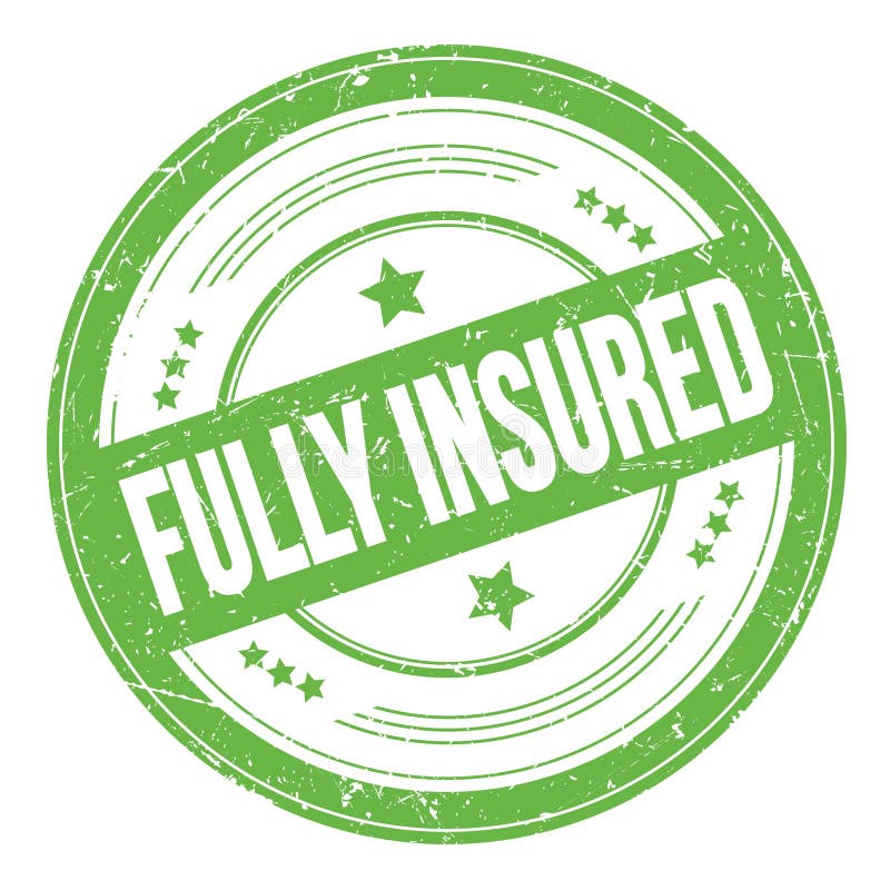 FULLY INSURED Text Written on Red Grungy Round Stamp Stock Illustration ...