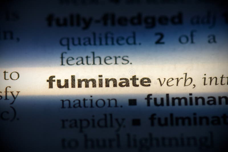 Fulminate stock photo. Image of vocabulary, reference - 161576282