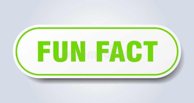 Fun Fact Sign. Rounded Isolated Button. White Sticker Stock Vector ...