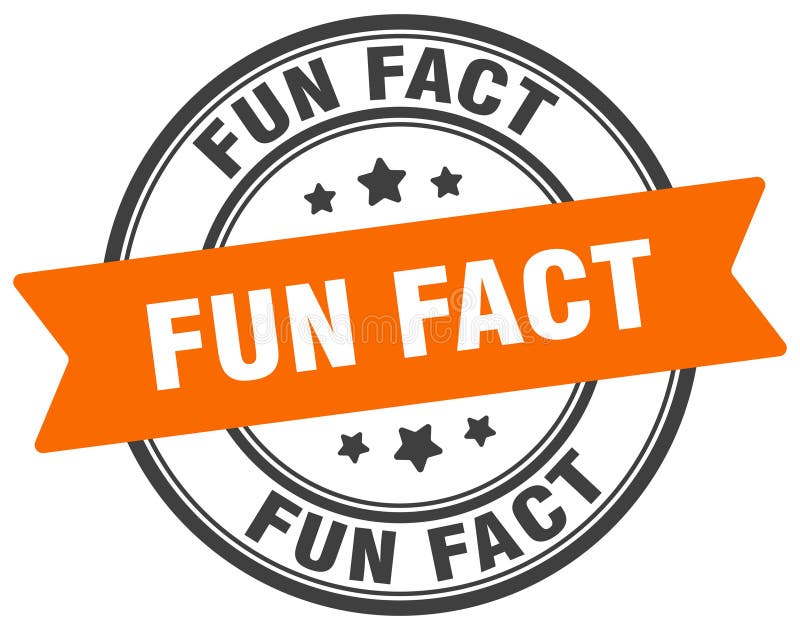Fun Fact Stamp. Fun Fact Label on Transparent Background. Round Sign ...