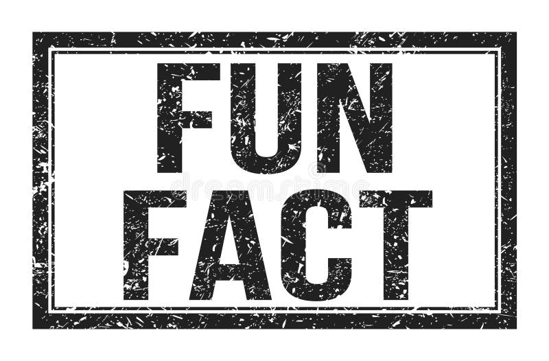FUN FACT, Words on Black Rectangle Stamp Sign Stock Illustration ...