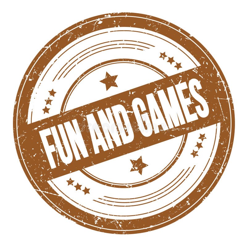 FUN and GAMES Text on Brown Round Grungy Stamp Stock Illustration ...
