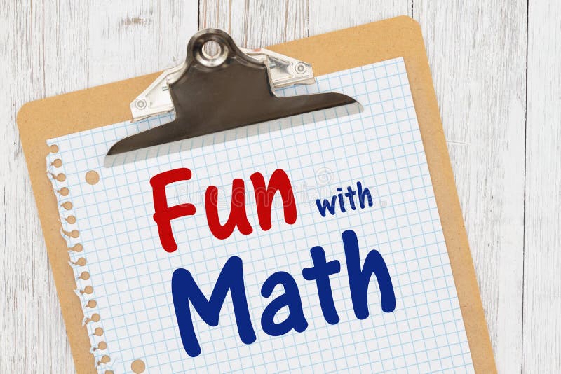 Fun with Math Message on Graph Paper with a Clipboard Stock Image ...