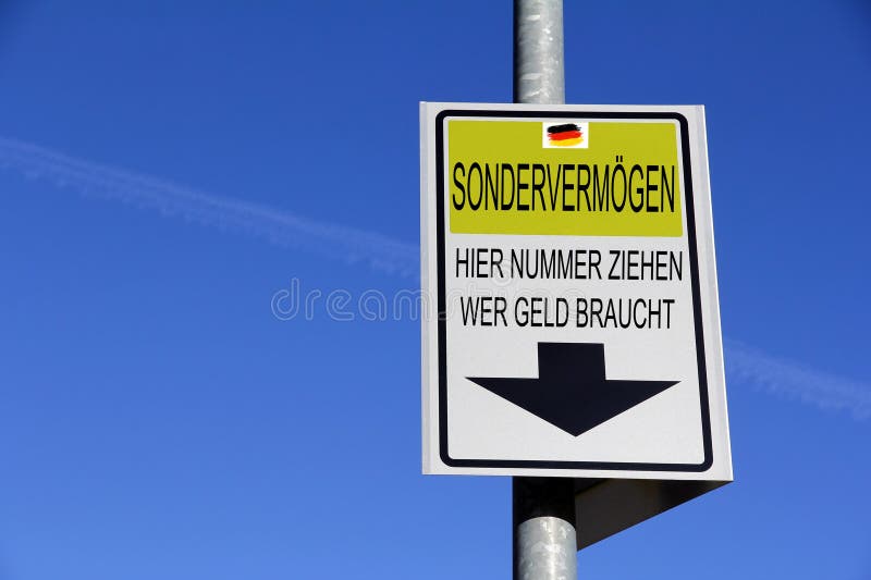 Fun Sign Special Assets in Germany. Take a Number Who Needs Money Stock ...