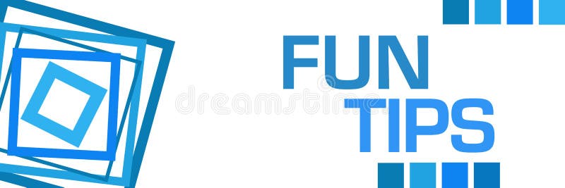 Fun Tips Blue Borders Left stock illustration. Illustration of guidance ...