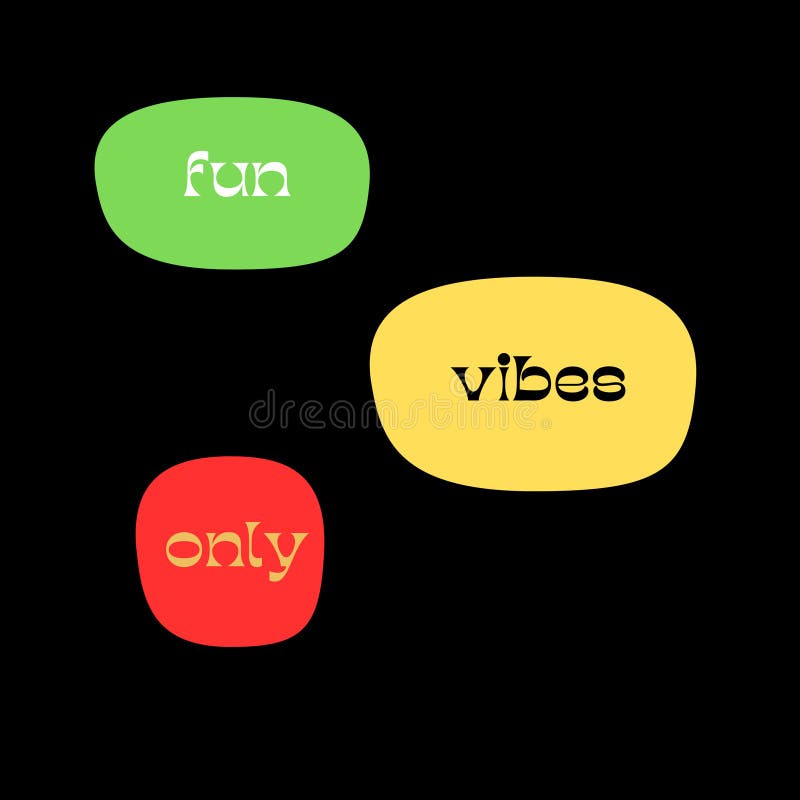 Fun, vibes and only stock illustration. Illustration of screenshot ...