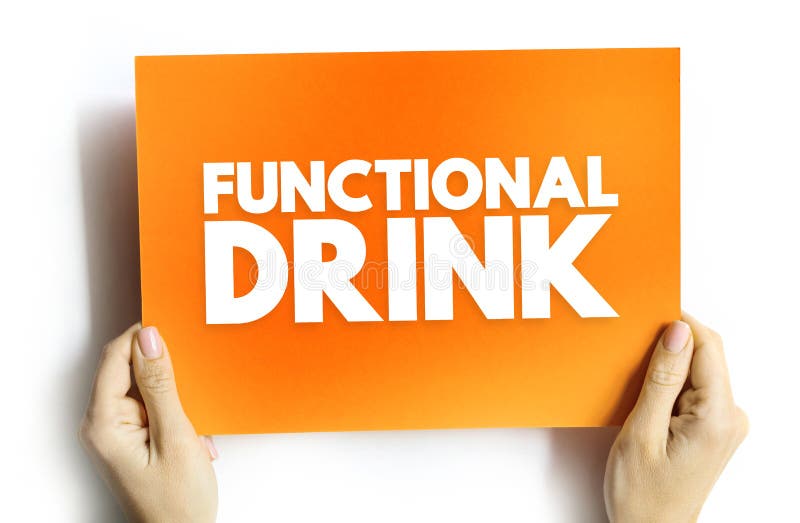 Functional Drink - Non-alcoholic Drink Which Benefits Specific Bodily ...