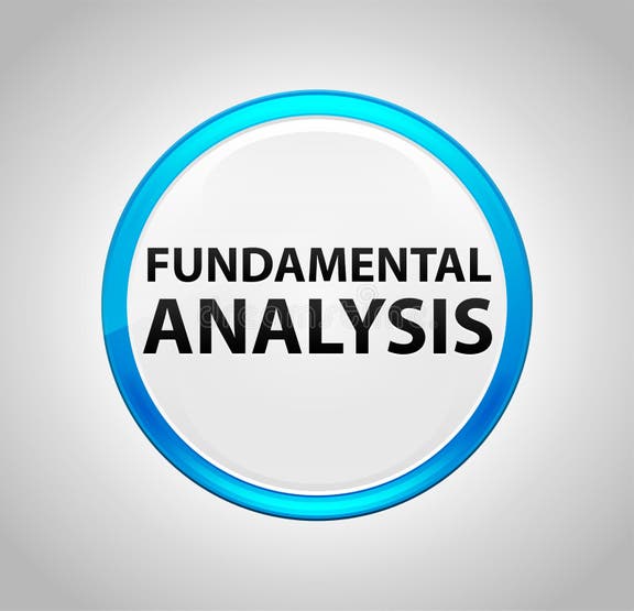 Fundamental Analysis Round Blue Push Button Stock Illustration ...