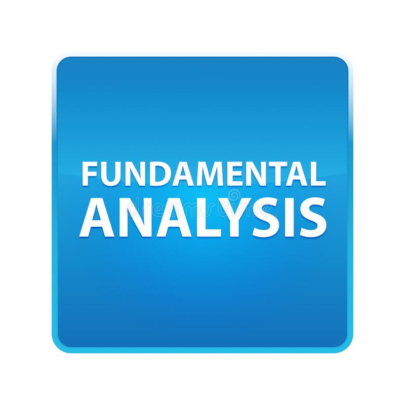 Fundamental Analysis Shiny Blue Square Button Stock Illustration ...