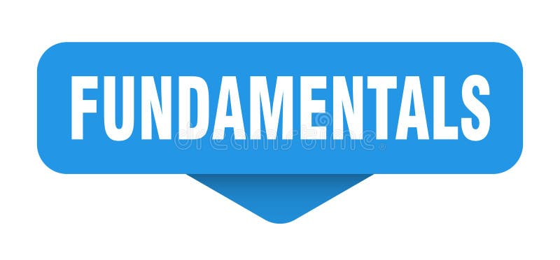Fundamentals Sticker. Fundamentals Sign on Transparent Background Stock ...