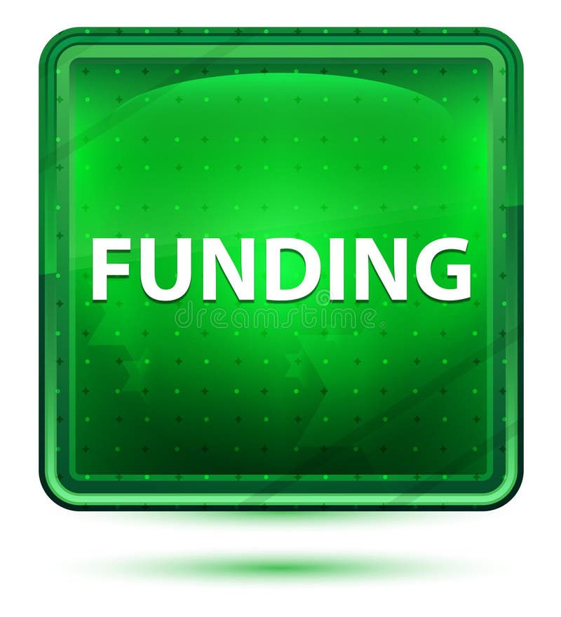 Funding Neon Light Green Square Button Stock Illustration ...