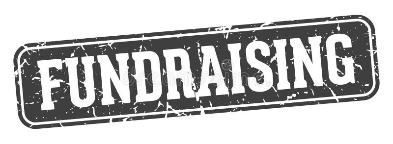 Fundraising Rectangular Sign. Fundraising Stamp Stock Vector ...