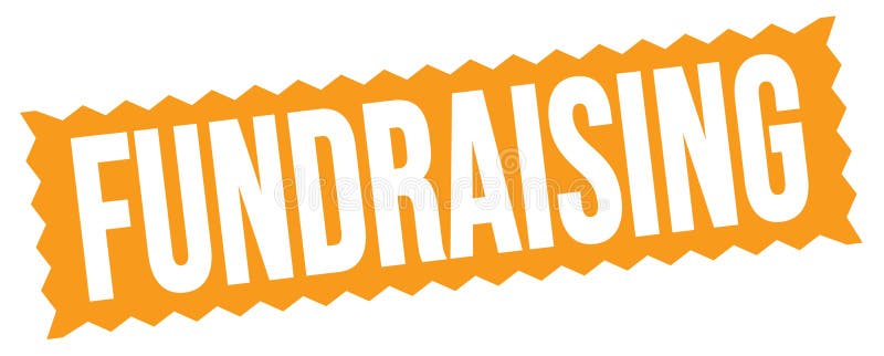 FUNDRAISING Text Written on Orange Stamp Sign Stock Illustration ...