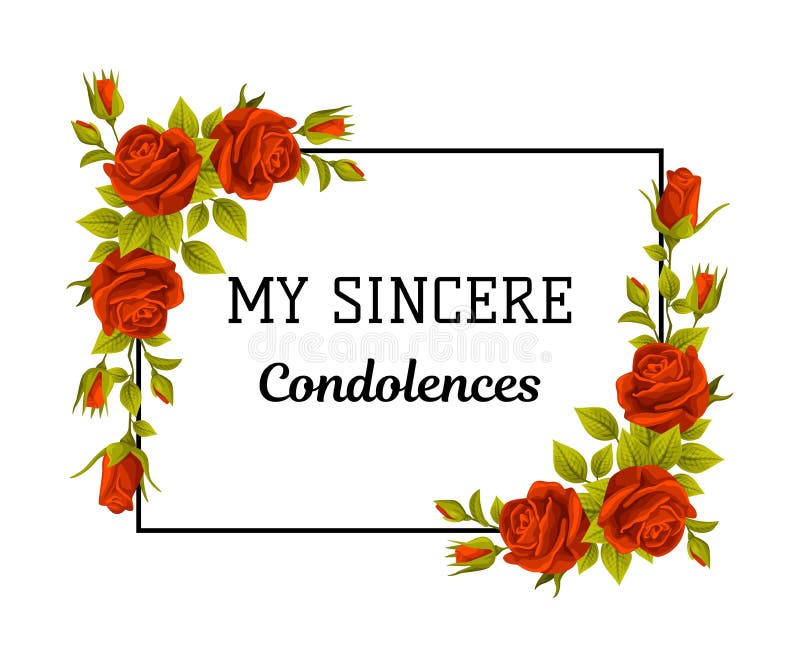 Funeral Red Rose Frame with My Sincere Condolences Quote and ... Funeral Red Rose Frame with My Sincere Condolences Quote and ...