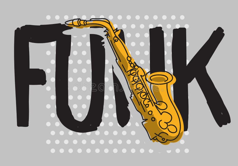 Funk Music Lettering Type Poster Design with a Saxophone Illustration ...