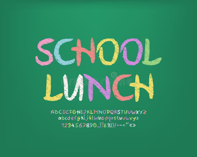 Funny Chalky Label School Lunch. Vector Font Set Stock Vector ...