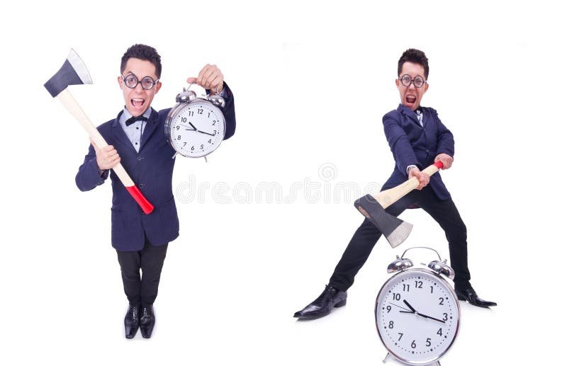 Funny Man with Axe and Clock on White Stock Image - Image of delayed ...